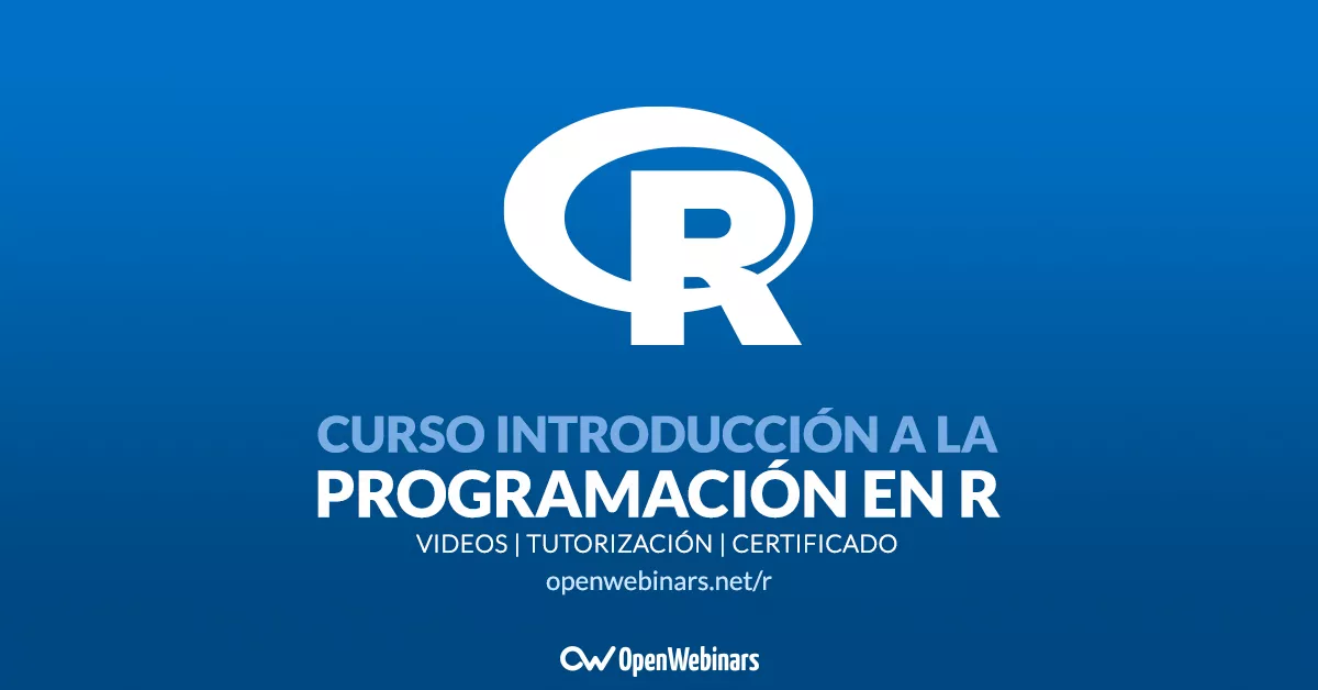 Curso Introducción a la Programación Estadística con R | OpenWebinars