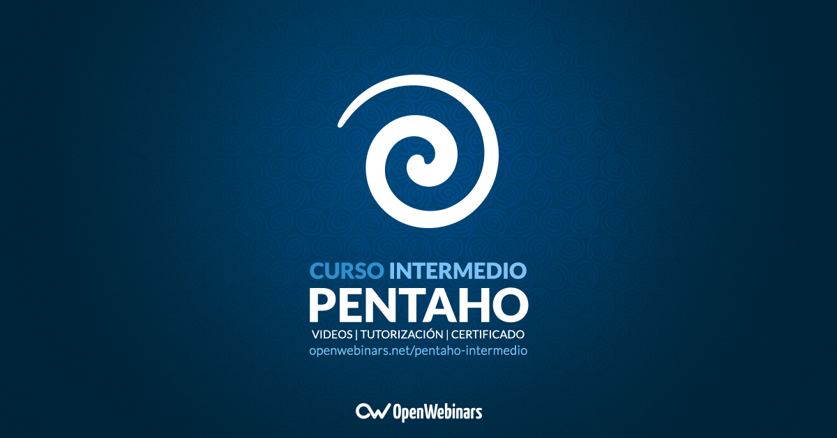 Curso de Pentaho intermedio | OpenWebinars