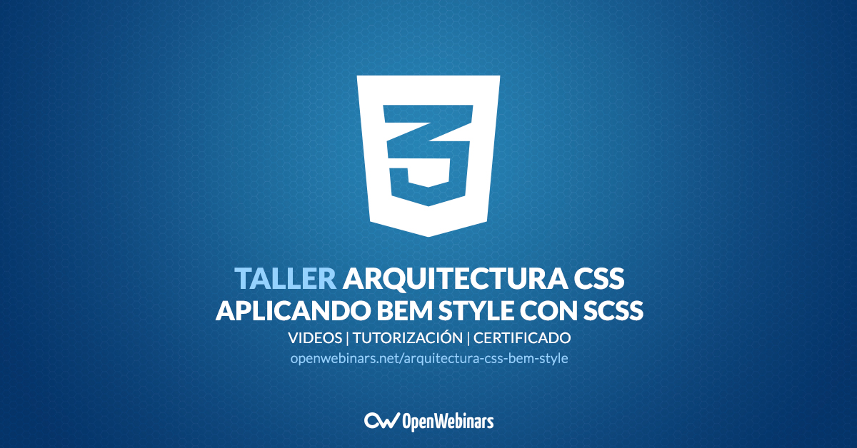 Arquitectura CSS aplicando BEM Style con SCSS | OpenWebinars