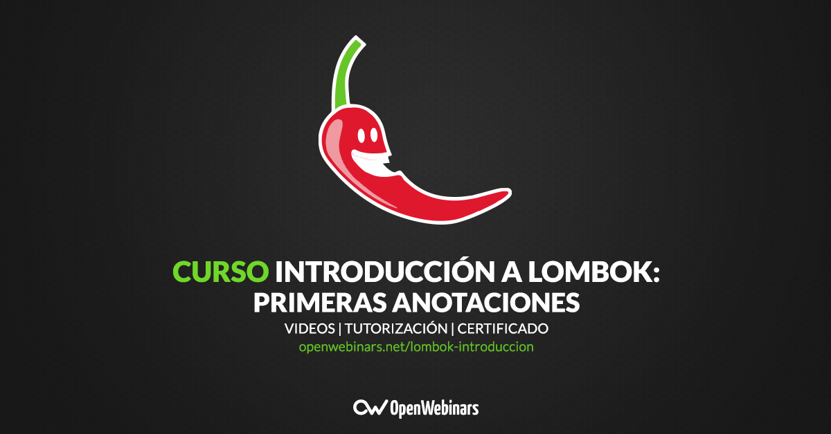 Curso de Introducción a Lombok: Primeras anotaciones | OpenWebinars