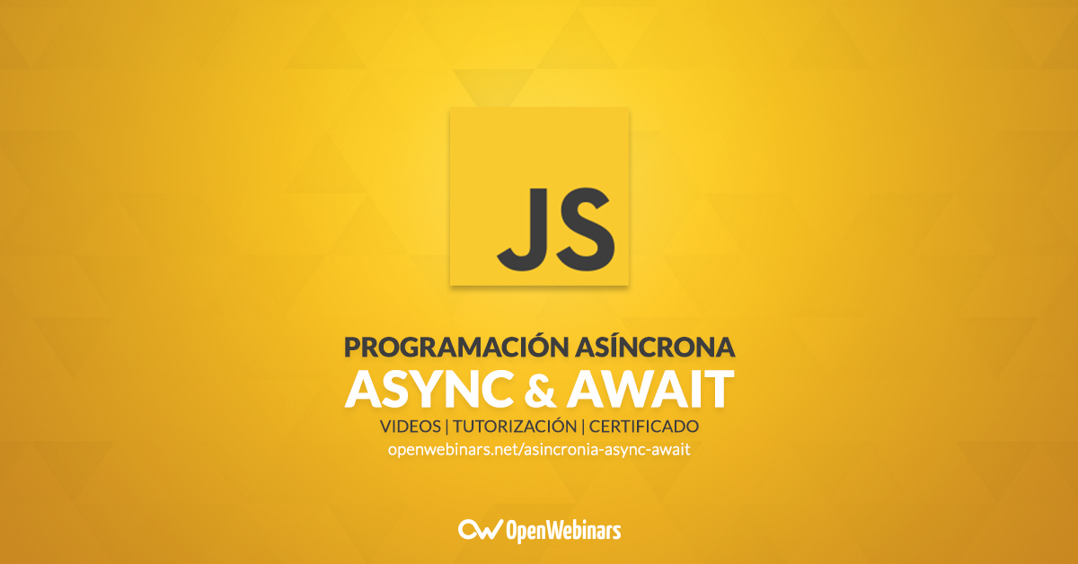 Programación asíncrona con Async y Await | OpenWebinars