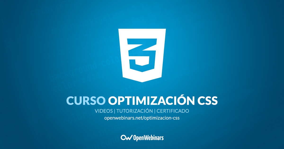 Curso de Optimización CSS | OpenWebinars