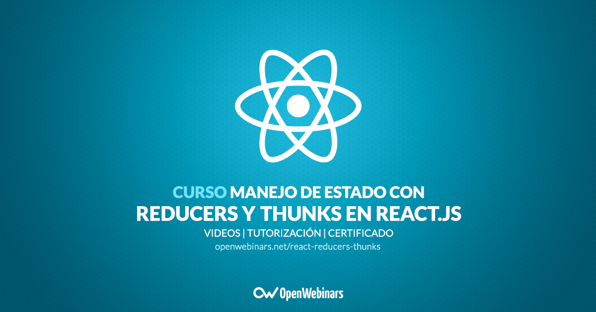 Curso de manejo de estado y data fetching en React | OpenWebinars