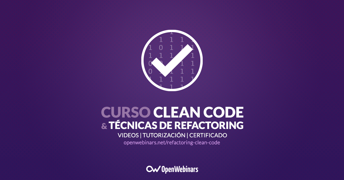 Curso de técnicas de Refactoring y Clean Code | OpenWebinars