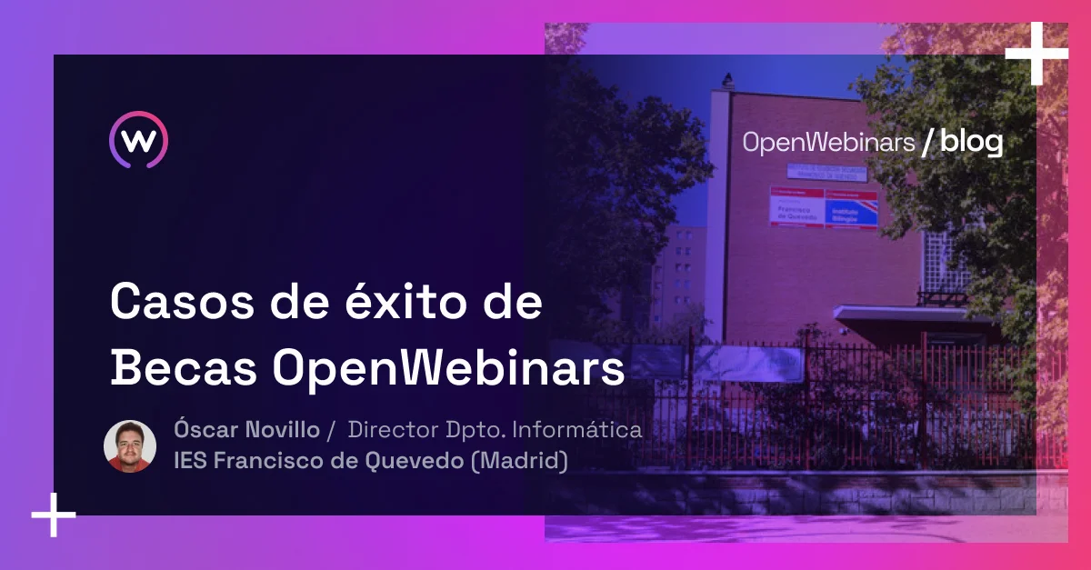 Entrevistas Becas OpenWebinars: Óscar Novillo (Profesor) | OpenWebinars