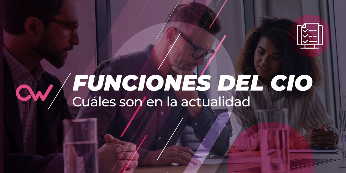 Principales funciones del CIO en la actualidad | OpenWebinars
