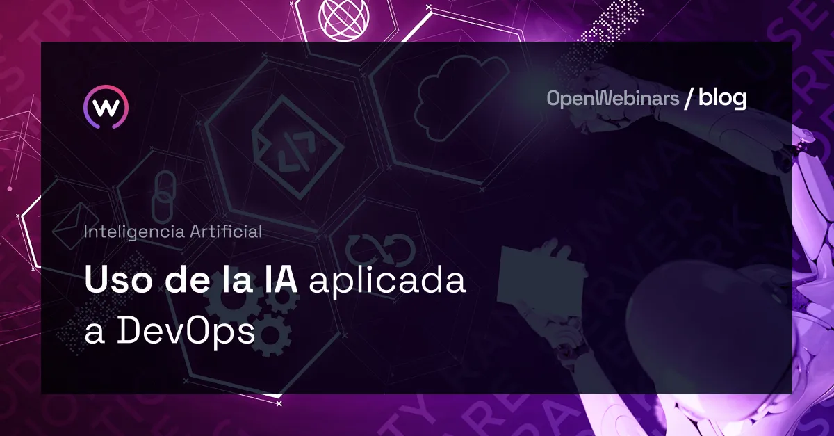 Uso de la IA aplicada a DevOps | OpenWebinars