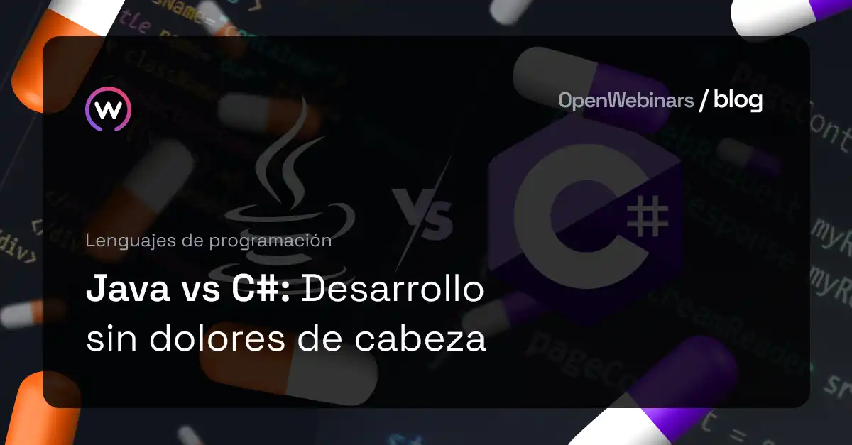 Java vs C#: Desarrollo sin dolores de cabeza | OpenWebinars