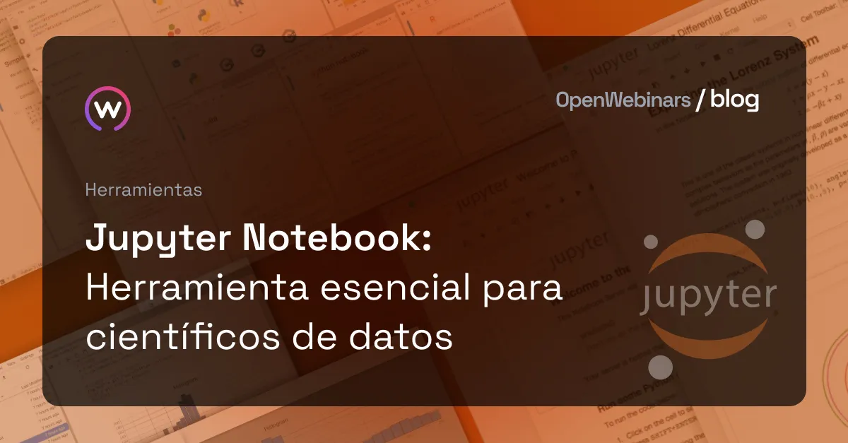Jupyter Notebook: Herramienta esencial para científicos de datos ...