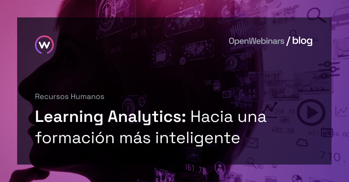 Learning Analytics: Hacia una formación más inteligente | OpenWebinars