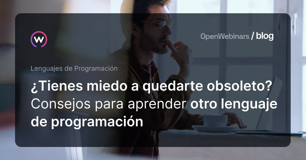 Consejos para aprender otro lenguaje de programación | OpenWebinars