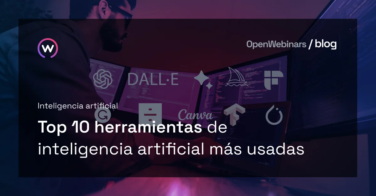 Top 10 herramientas de inteligencia artificial más usadas | OpenWebinars